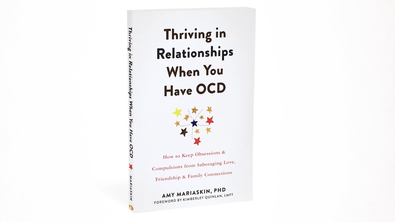 Thriving in Relationships when you have OCD — Book Trailer - YouTube