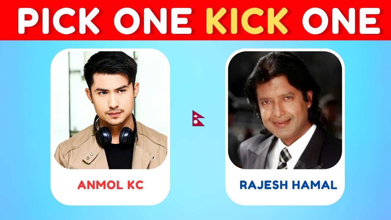 Pick One Kick One Nepali Actors Edition YouTube pick-one-kick-one-nepali-actors-edition-youtube