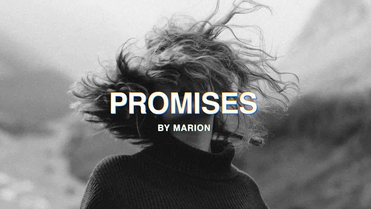 Promises — MARION - YouTube