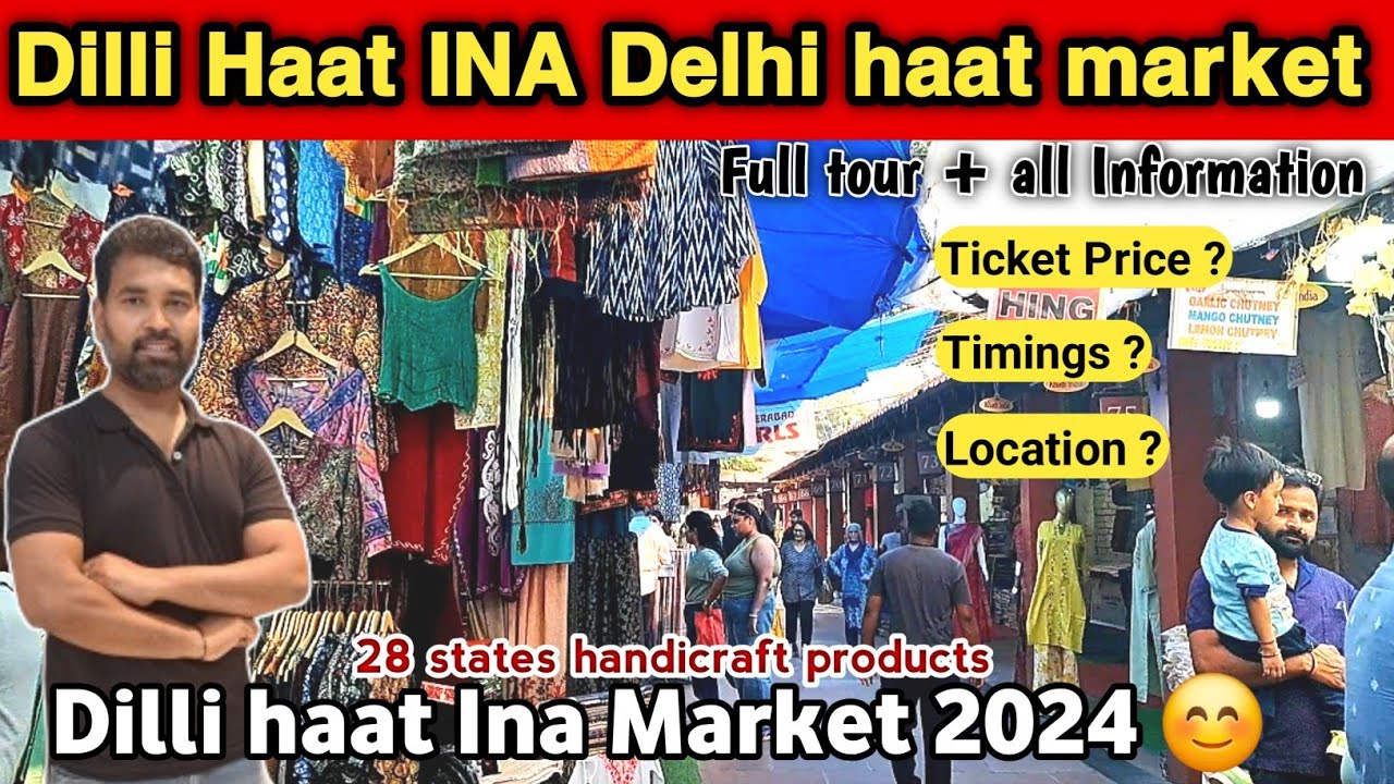 Dilli Haat Ina || Ina Dilli Haat Market || Dilli Haat || Delhi haat ...
