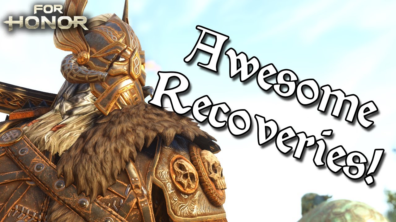 [For Honor] Infinite Warlord Recoveries! - YouTube