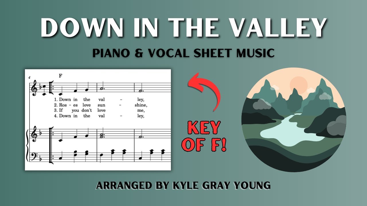 Down In The Valley (piano & voice, key of F) - YouTube