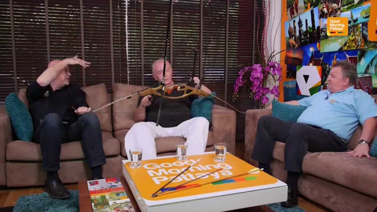 Good Morning Pattaya - September 12, 2014 - Eric Hearn, Pattaya Archery ...