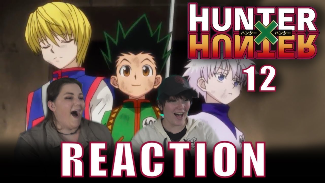 Hunter X Hunter 12 LAST X TEST X OF X RESOLVE reaction - YouTube