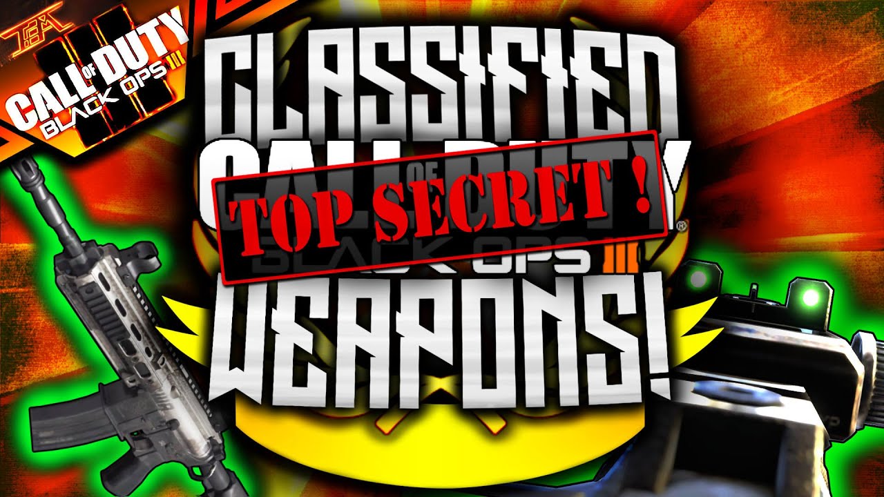 BLACK OPS 3: "HIDDEN GUNS!" SECRET GUNS REVEALED! LEAKED CLASSIFIED ...