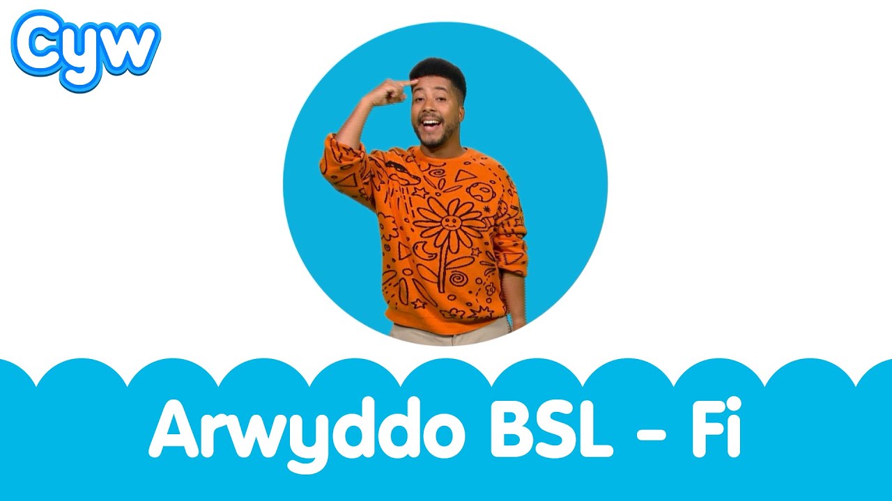 Arwyddo BSL - Cân Fi | BSL Signed Kids All About Me Song! Welsh Cymraeg ...