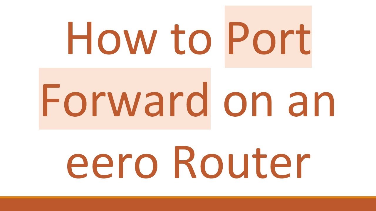 How to Port Forward on an eero Router - YouTube