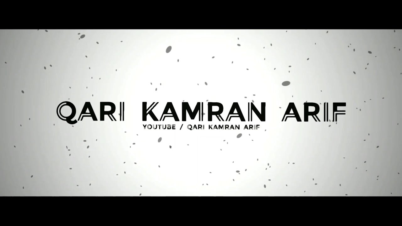 Intro Like Qari kamran arif Using Kinemaster - YouTube