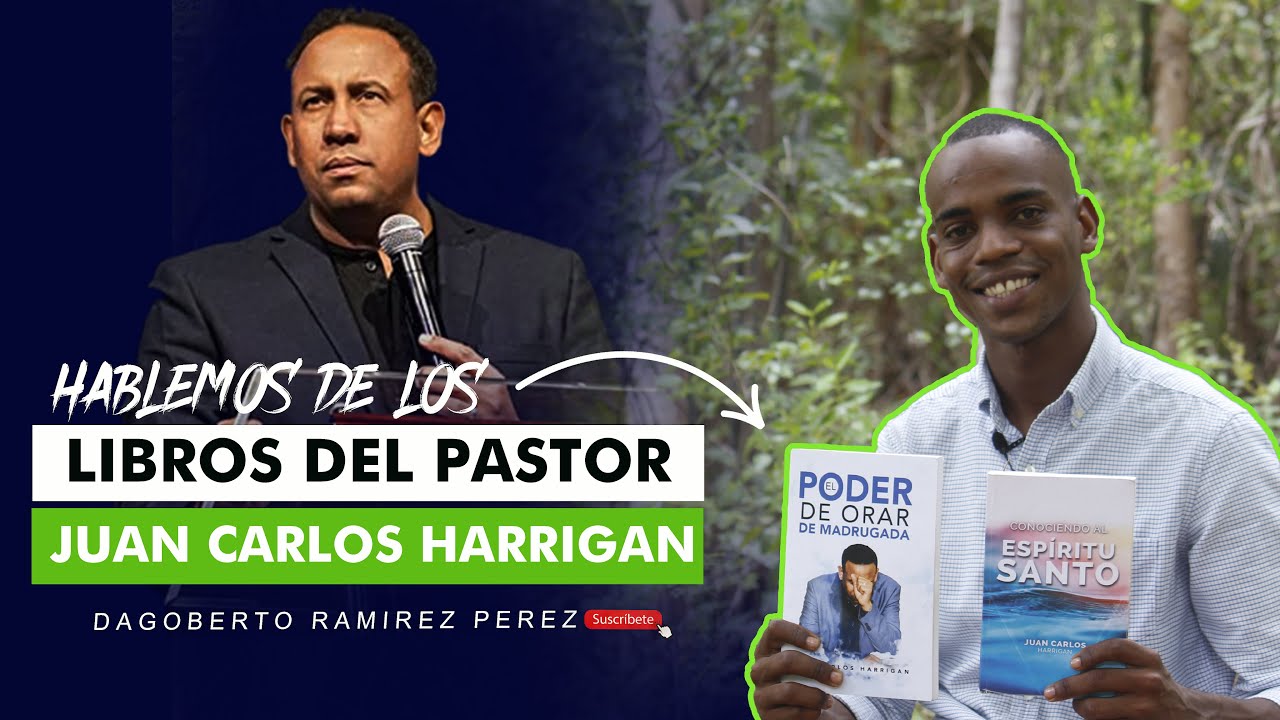 Libros del Pastor Juan Carlos Harrigan que harán arder tu espíritu ...