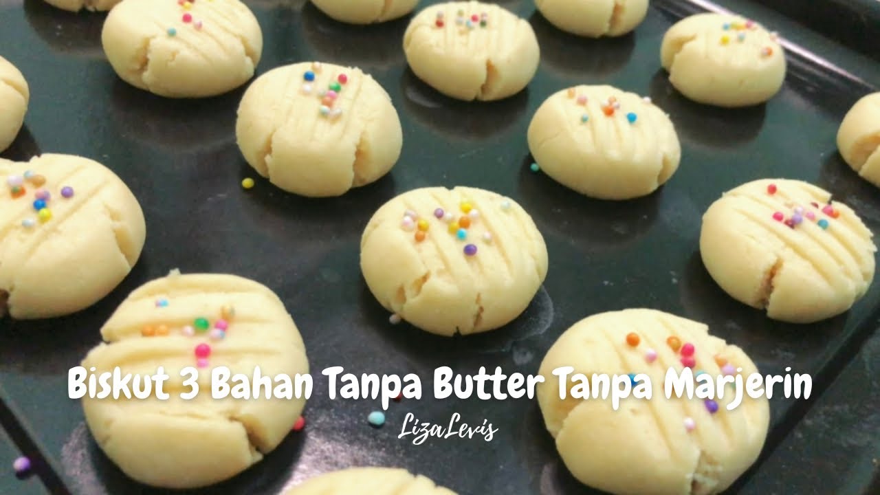 Resepi Biskut 3 Bahan Mudah & Ringkas Tanpa Butter Tanpa Marjerin, Cair ...