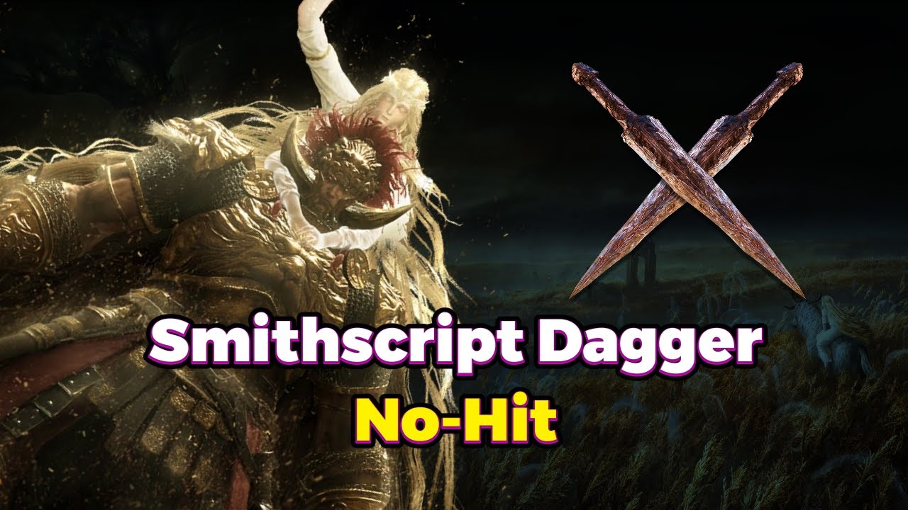 Smithscript dagger | No Hitting Consort Radahn With Every Weapon 42/420 ...