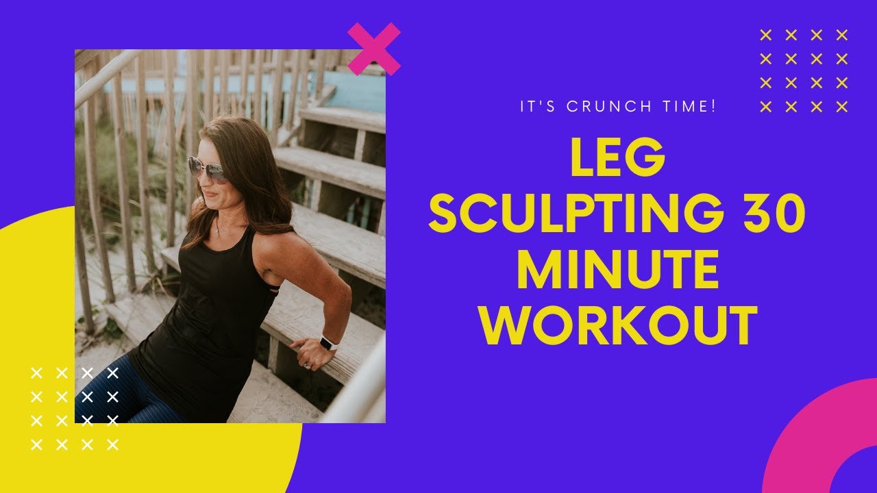 Leg Sculpting - YouTube