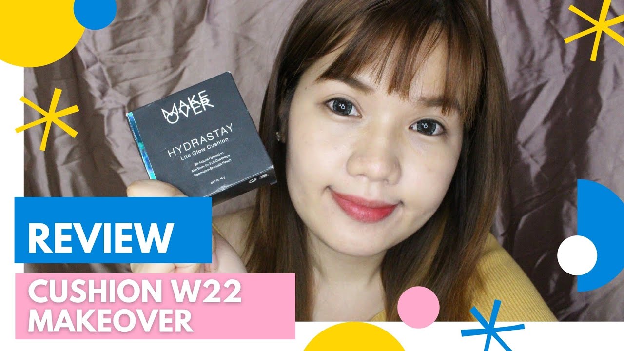 Review Cushion Makeover Hydrastay Lite Glow W22 Warm Ivory - YouTube