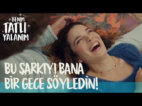 Bu Şarkıyı Bana Bir Gece Söyledin! | Benim Tatlı Yalanım 19.Bölüm