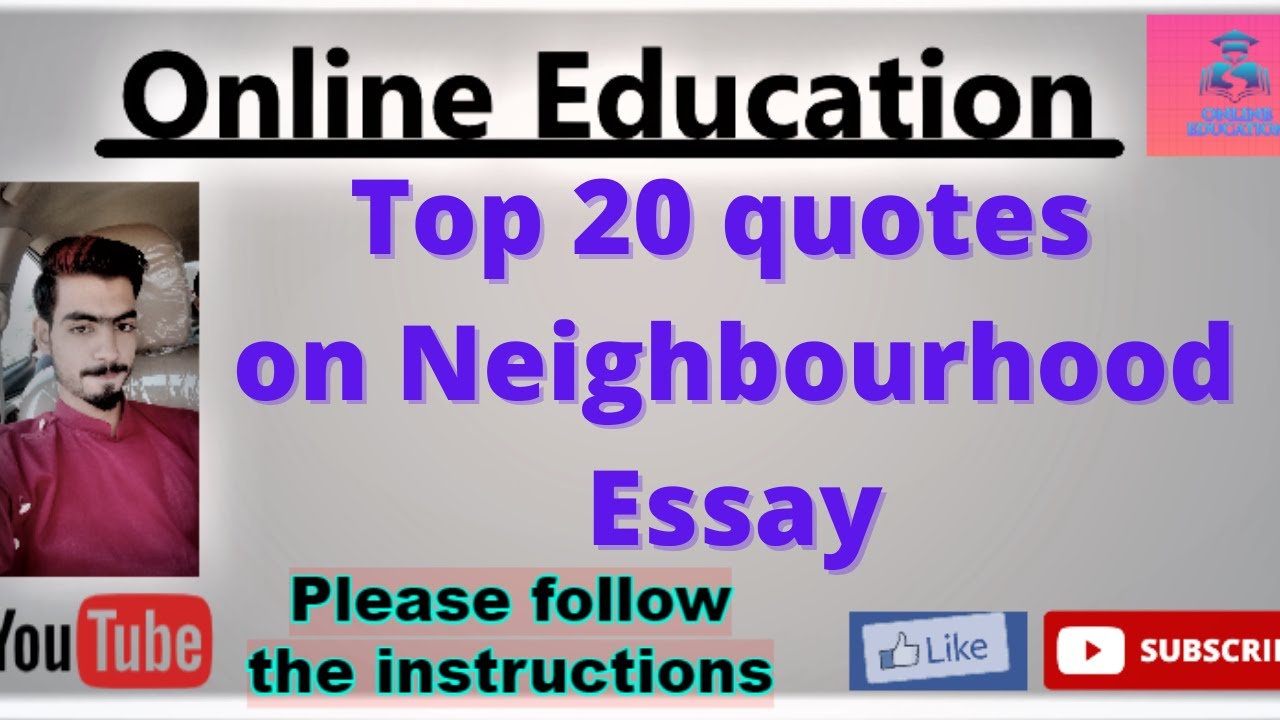 Top 20 quotes on Neighbourhood Essay | my Neighbour Essay quotes ...