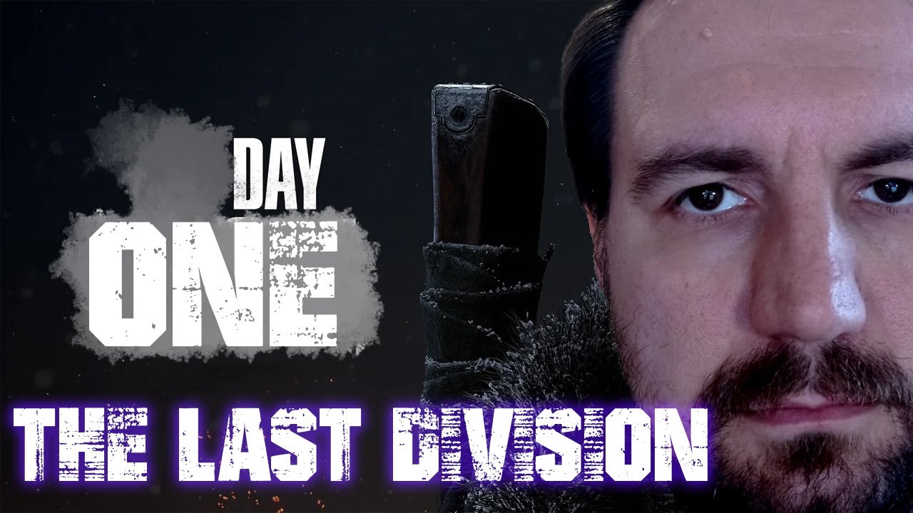 The Last Division - The Day Before [01] - YouTube