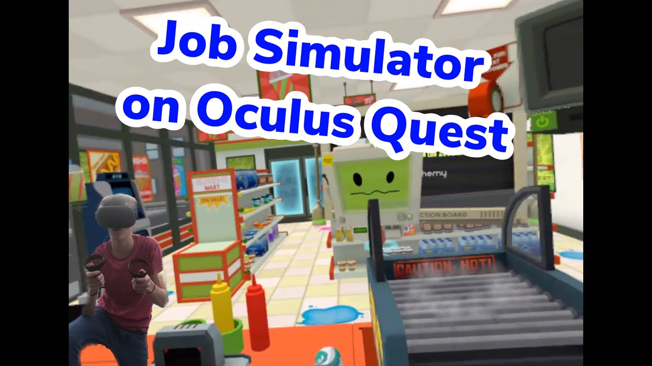 Job Sim on Oculus Quest Part 1 - YouTube