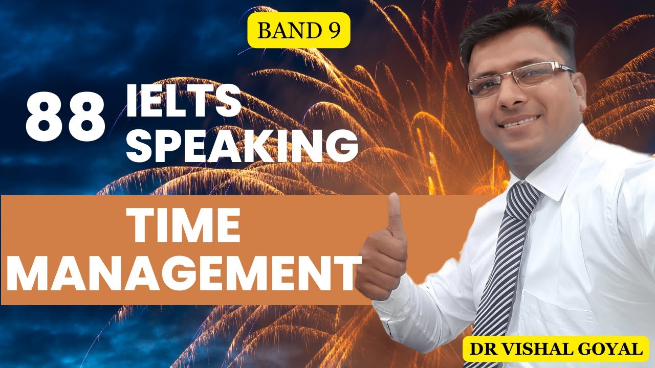 *88 Time Management: IELTS Speaking Part 1 Topics with Sample Answers # ...