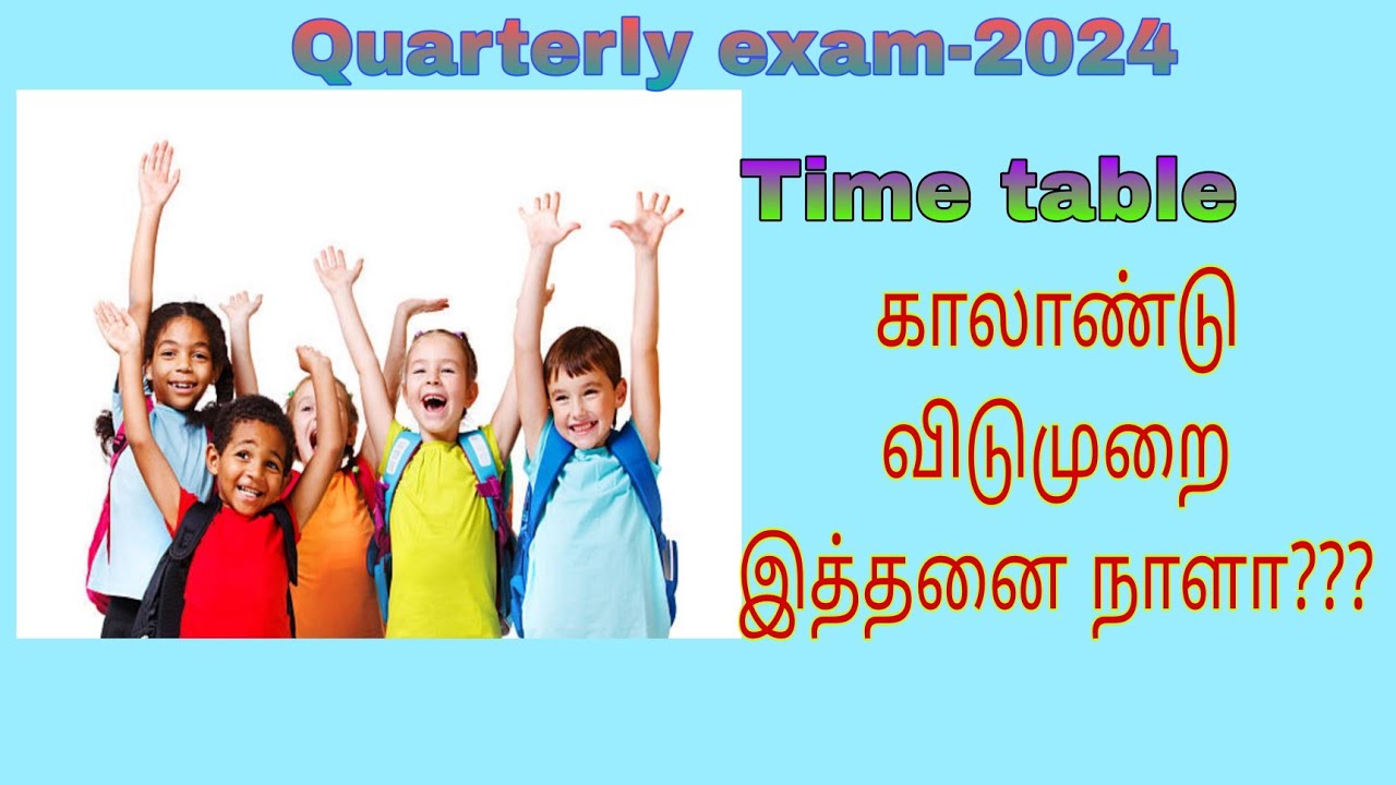 Quarterly exam time table 2024||Quarterly holiday announced|| - YouTube