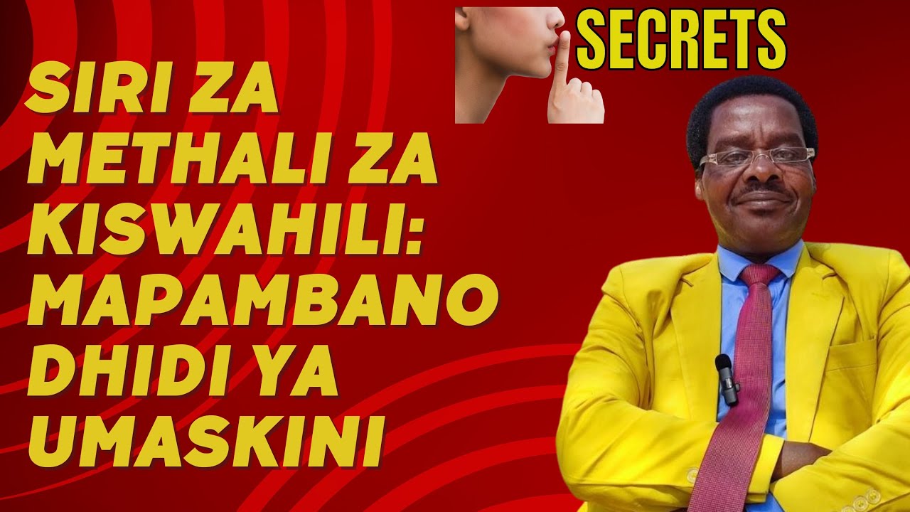 Siri za Methali za Kiswahili: Mapambano Dhidi ya Umaskini - YouTube