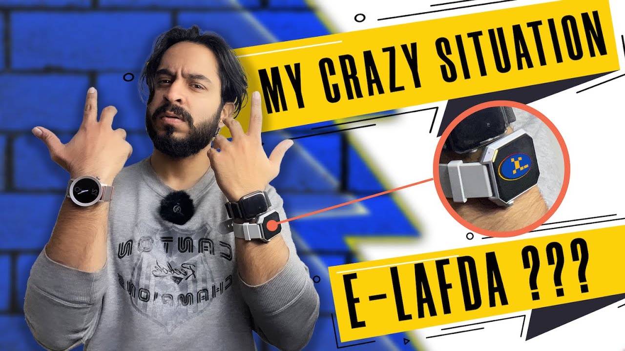 E-Lafda with Tech Burner ...My crazy Anarc Smartwatch Story ft ...