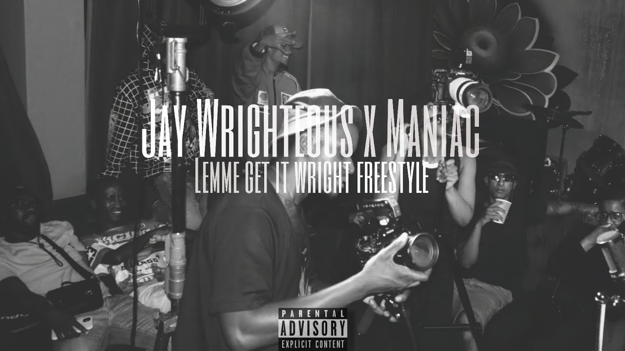 Jay Wrighteous - Lemme Get It Wright [Freestyle] (Prod.beatsbymaniac ...