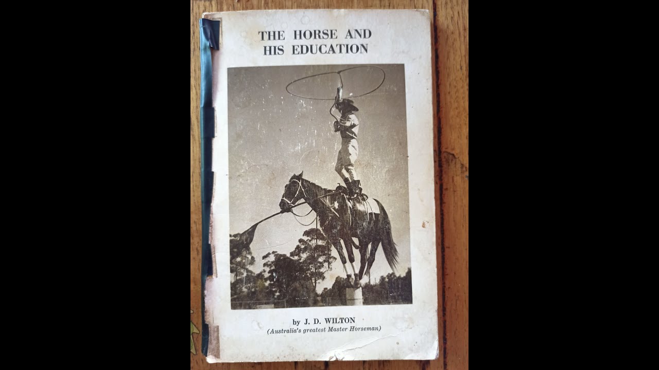 Jim Wilton - The Horse And His Education - YouTube