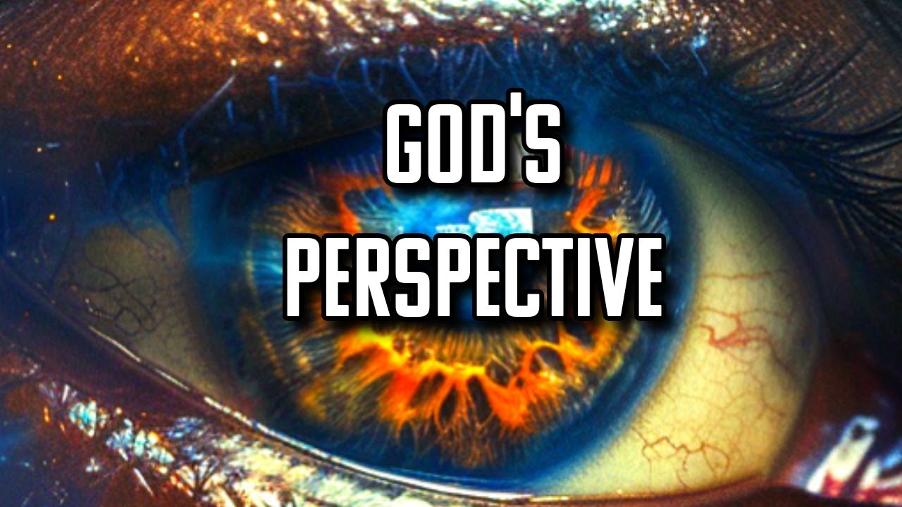 Seeing Through God's Eyes - YouTube