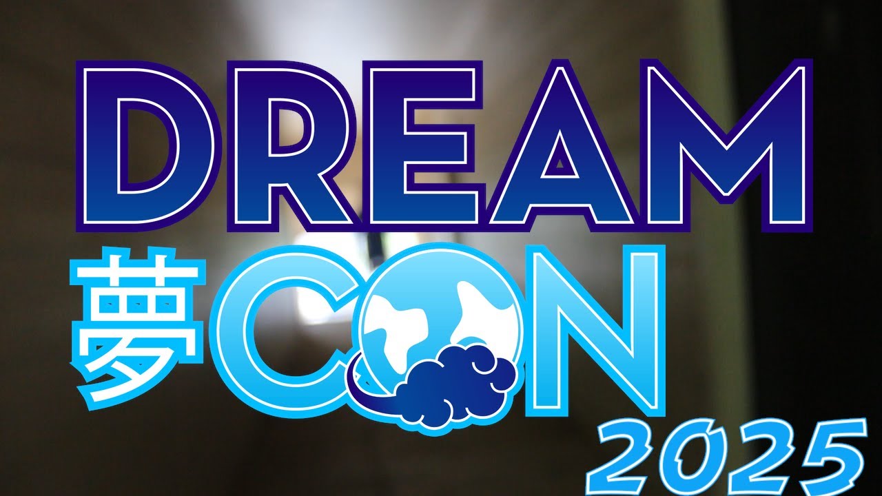 DREAMCON RECAP DAY 1 - YouTube