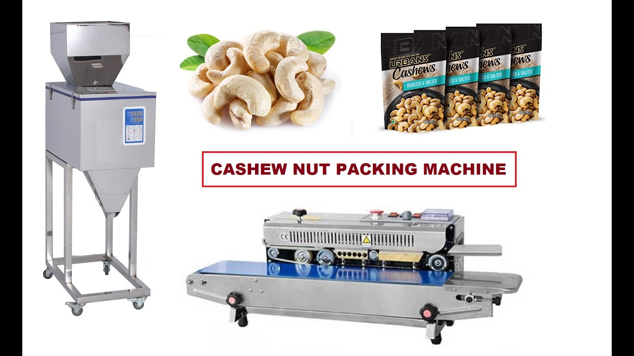 Cashew nut Packing Machine Kaju packing machine Stand up pouch best packing solutions - YouTube