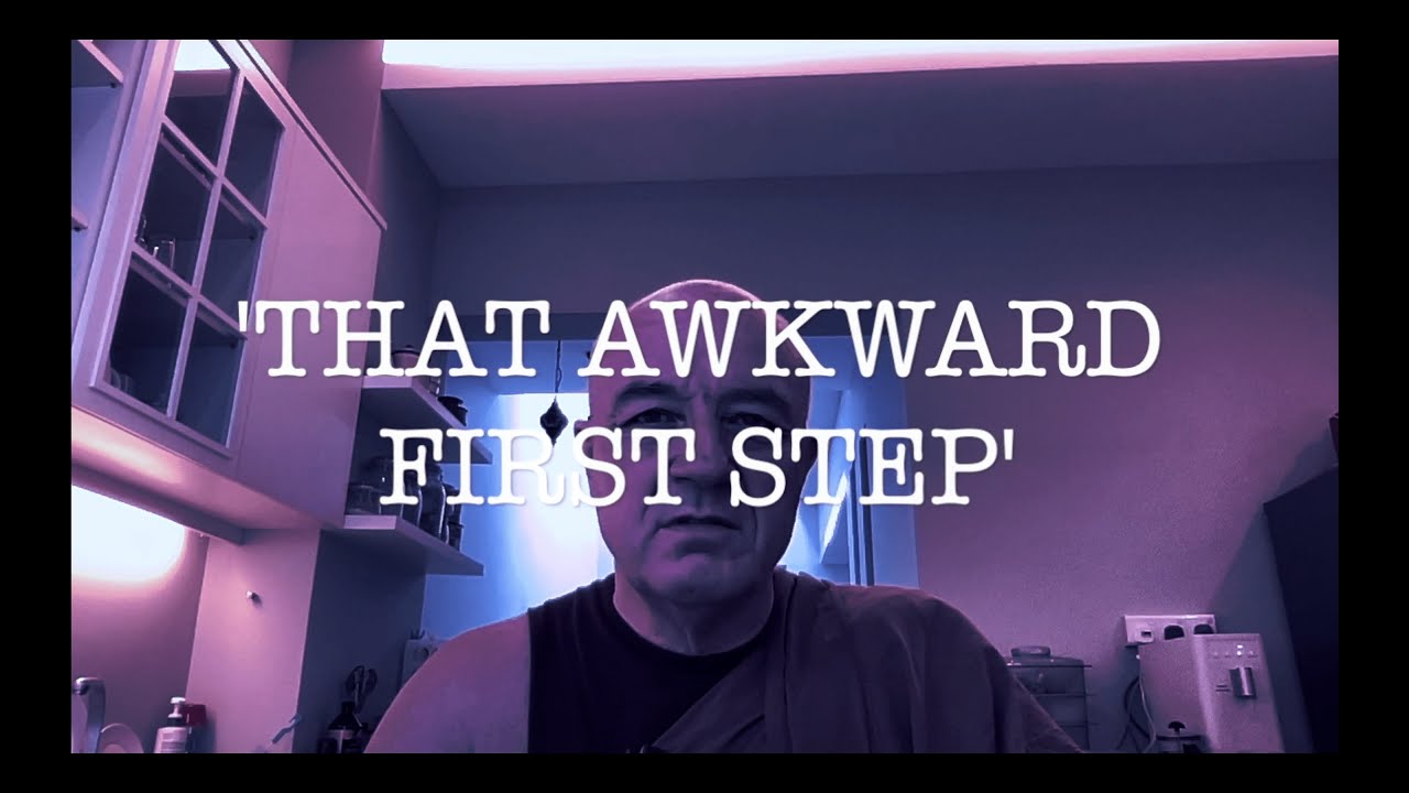 5 - The Awkward First Step - YouTube