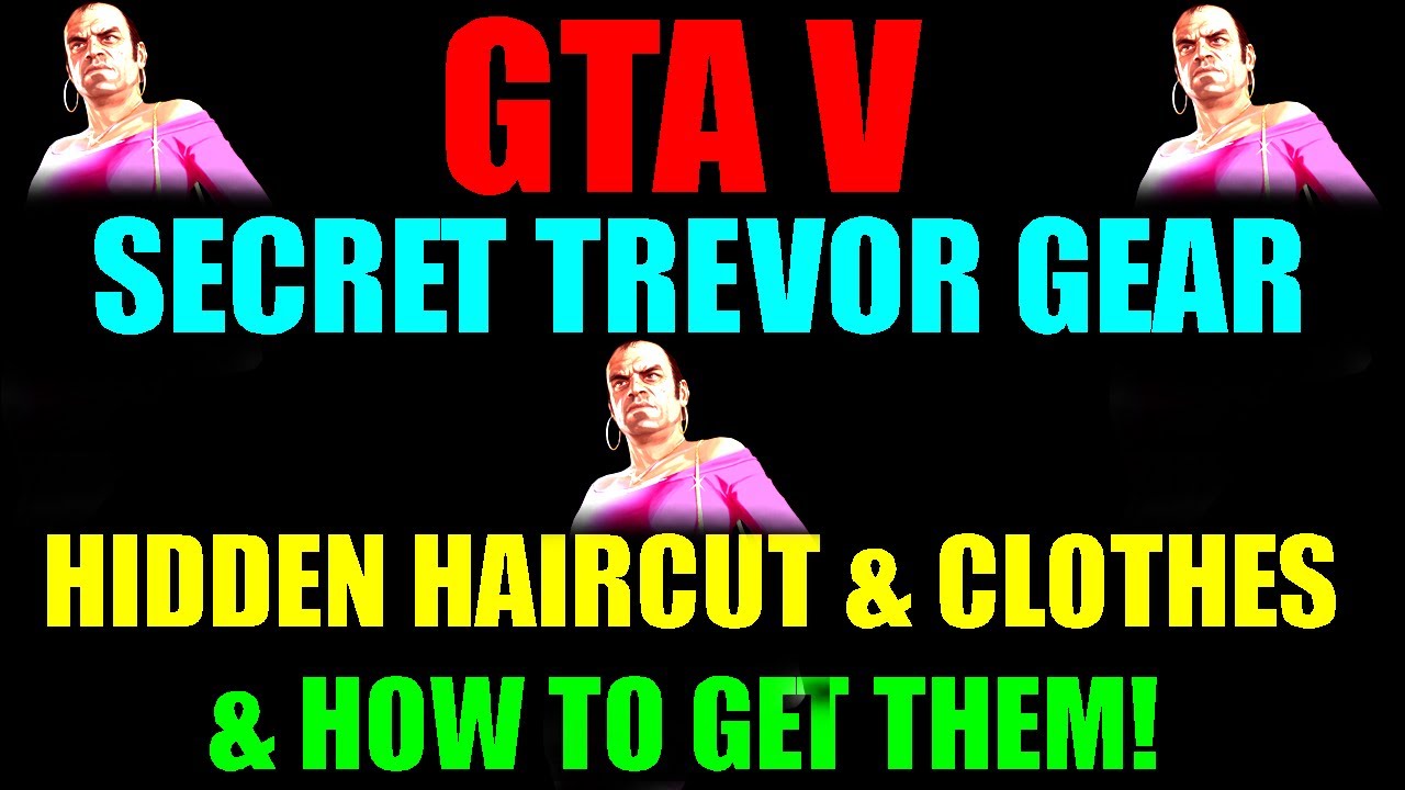 Grand Theft Auto V | Secret Trevor Haircut Location | Secret Trevor ...