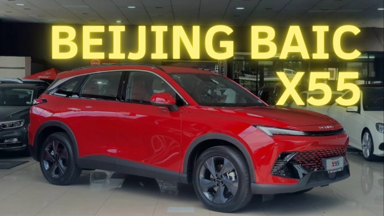 Expert Review of the All-New BAIC Beijing X55: What You Need to Know - YouTube
