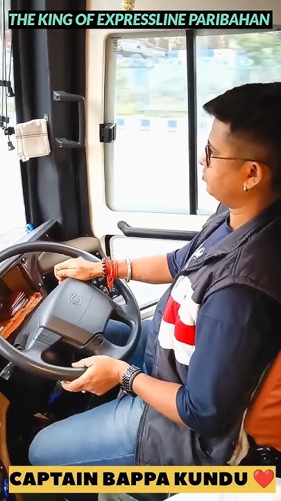 Celebrity Best Volvo Captain Bappa Kundu in action| Expressline Paribahan #volvo9600 #travel # ...