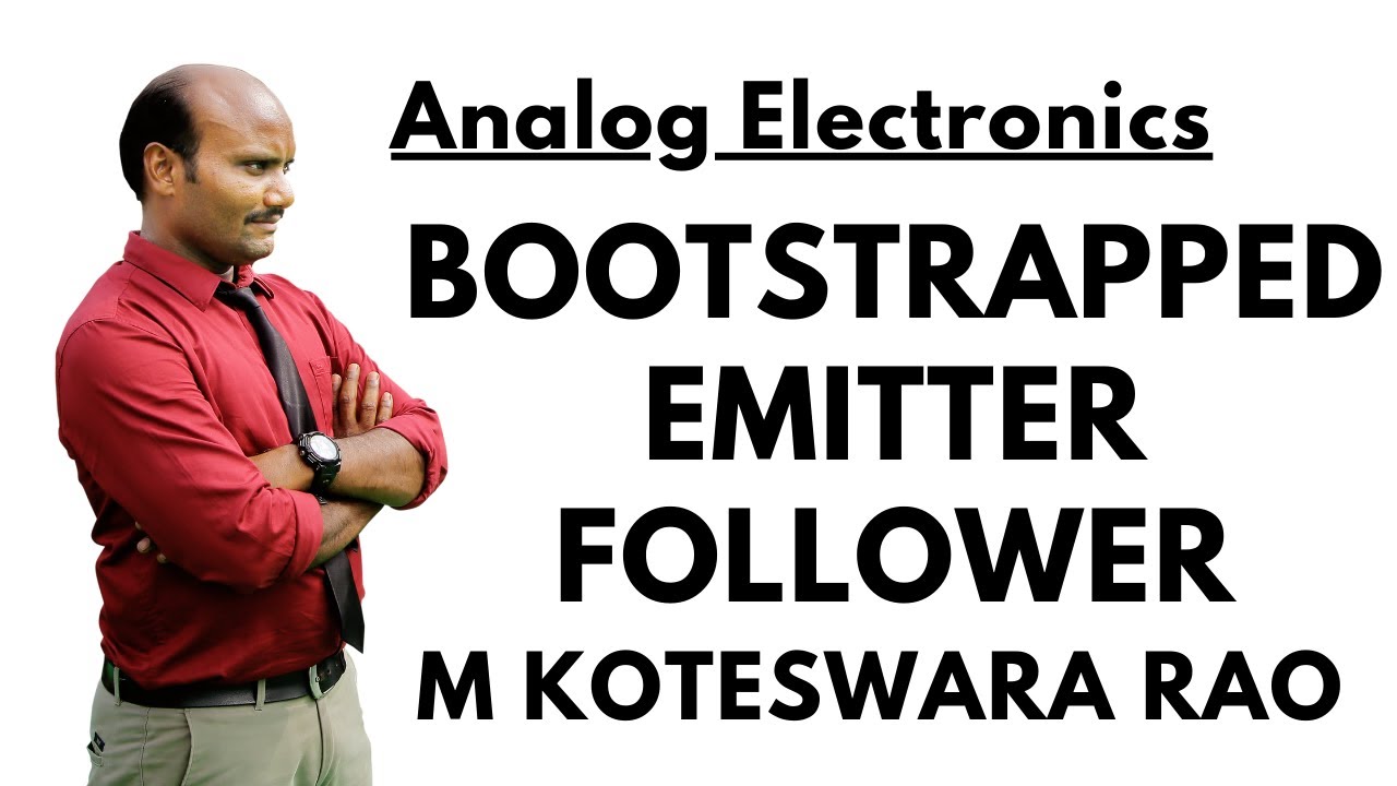 2.6 Bootstrapped Emitter Follower - YouTube