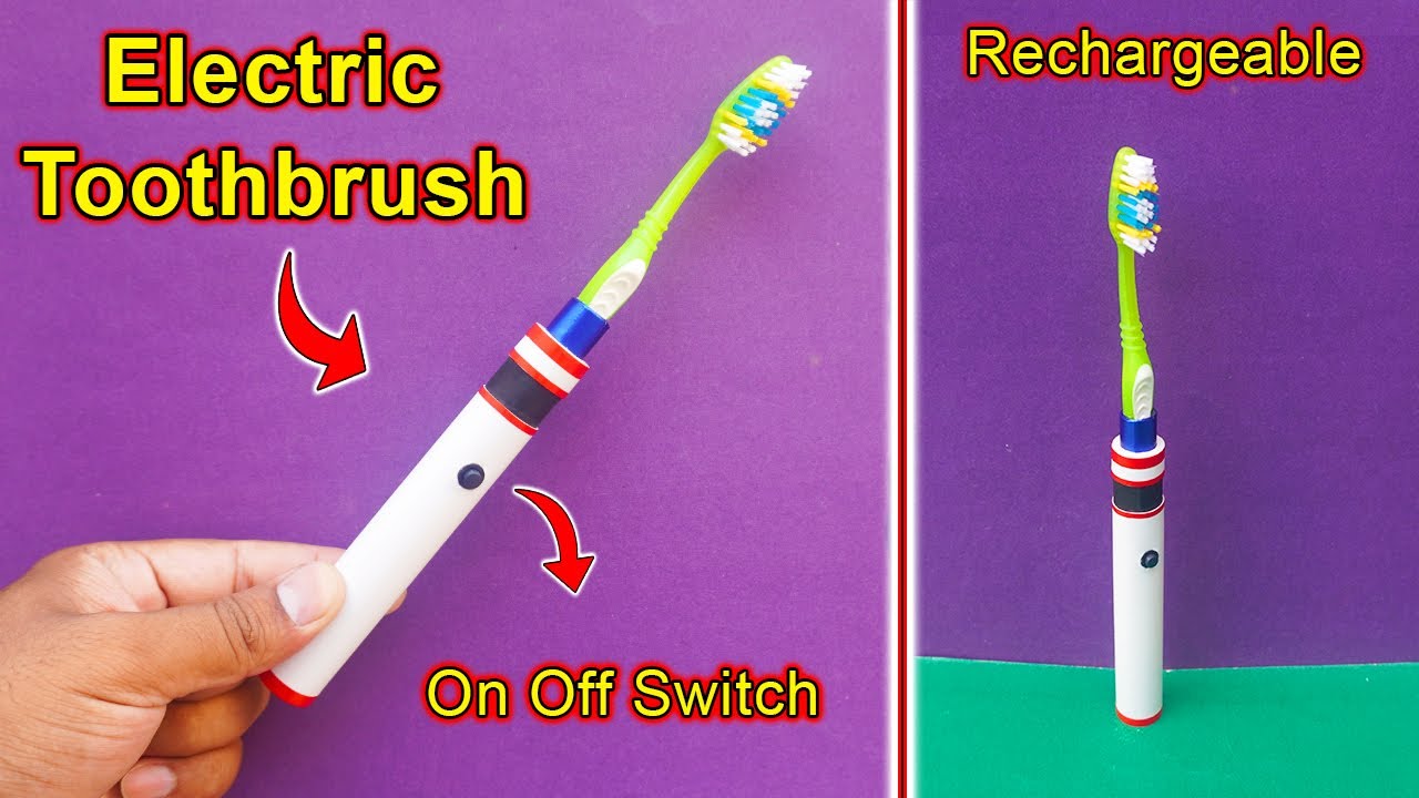 How To Make An Electric Toothbrush At Home | Rechargeable Electric ...