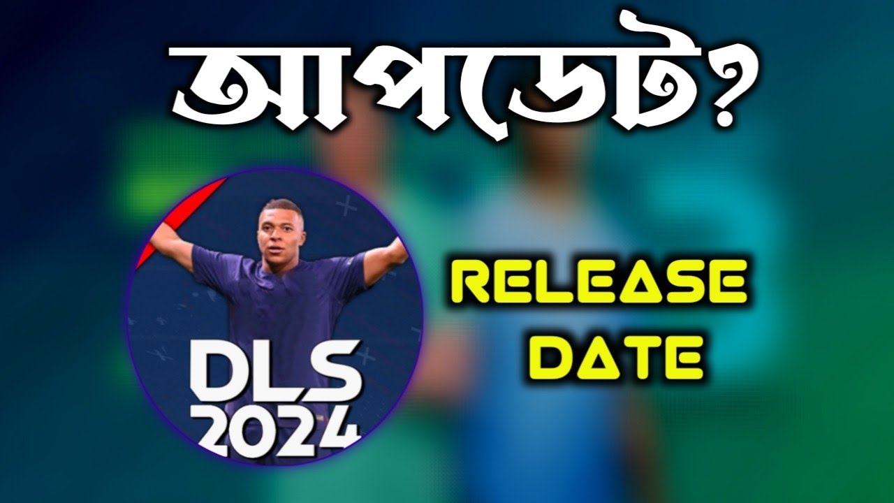 DLS 24 Release Date | Dls 24 Update | DLS 24 - YouTube