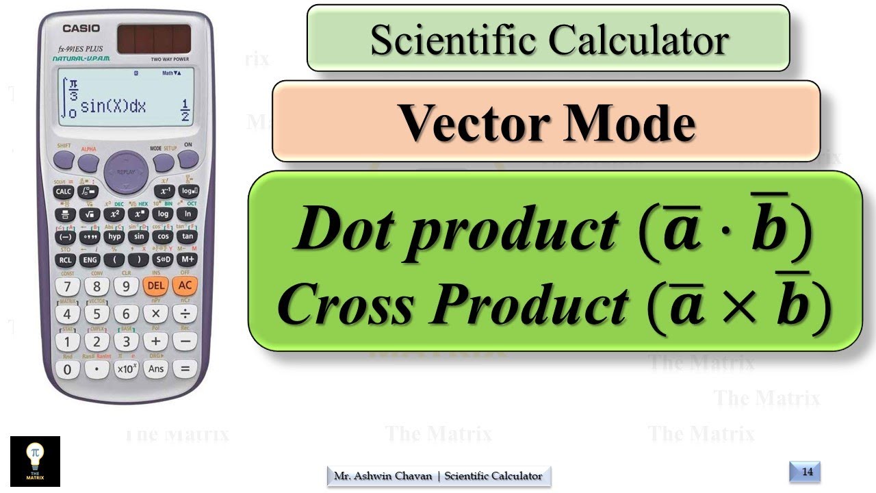 Scientific Calculator How To Find Dot And Cross Product Of Vectors scientific-calculator-how-to-find-dot-and-cross-product-of-vectors