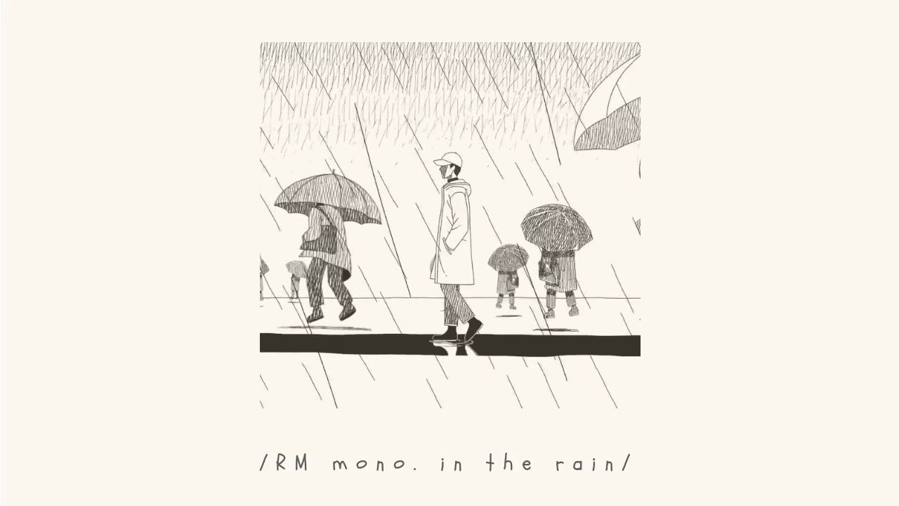 RM mono. playlist in the rain 🌧️ - YouTube