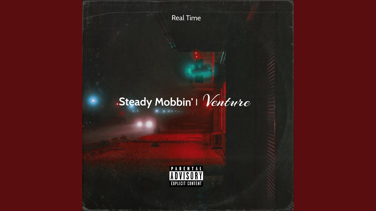 Steady Mobbin' - YouTube