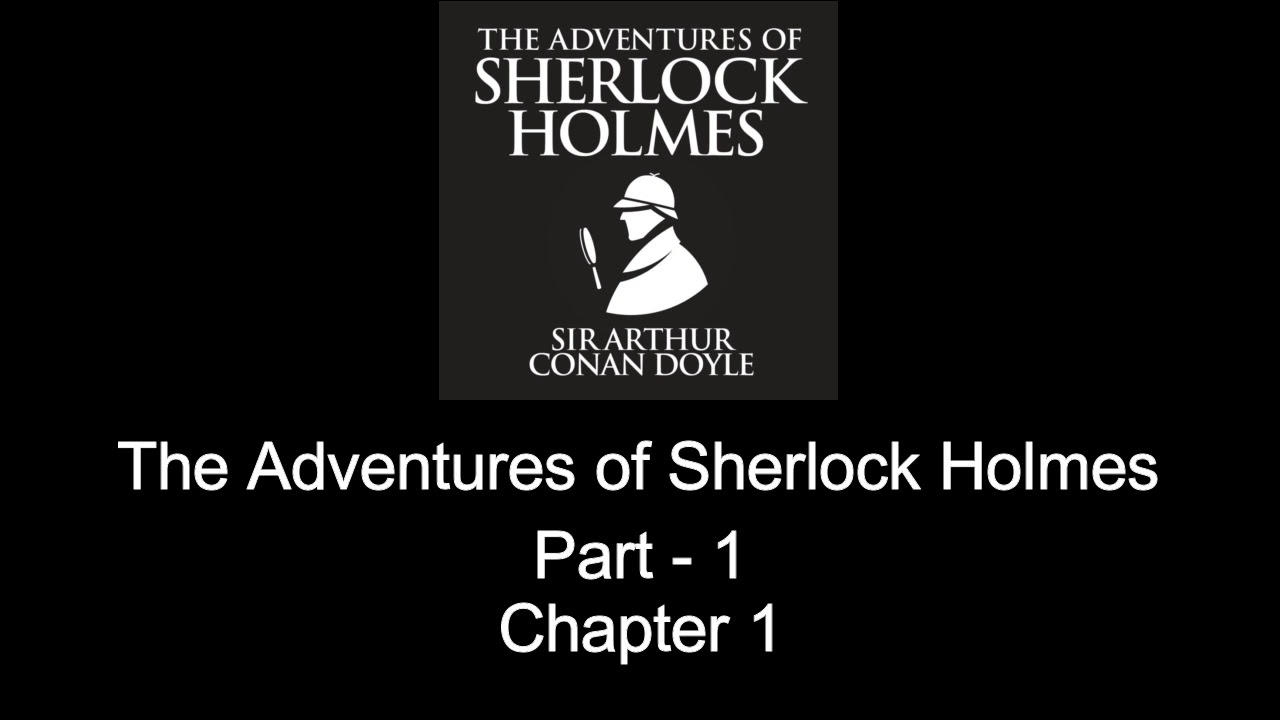 AudioBook - The Adventures of Sherlock Holmes By Arthur Conan Doyle ...
