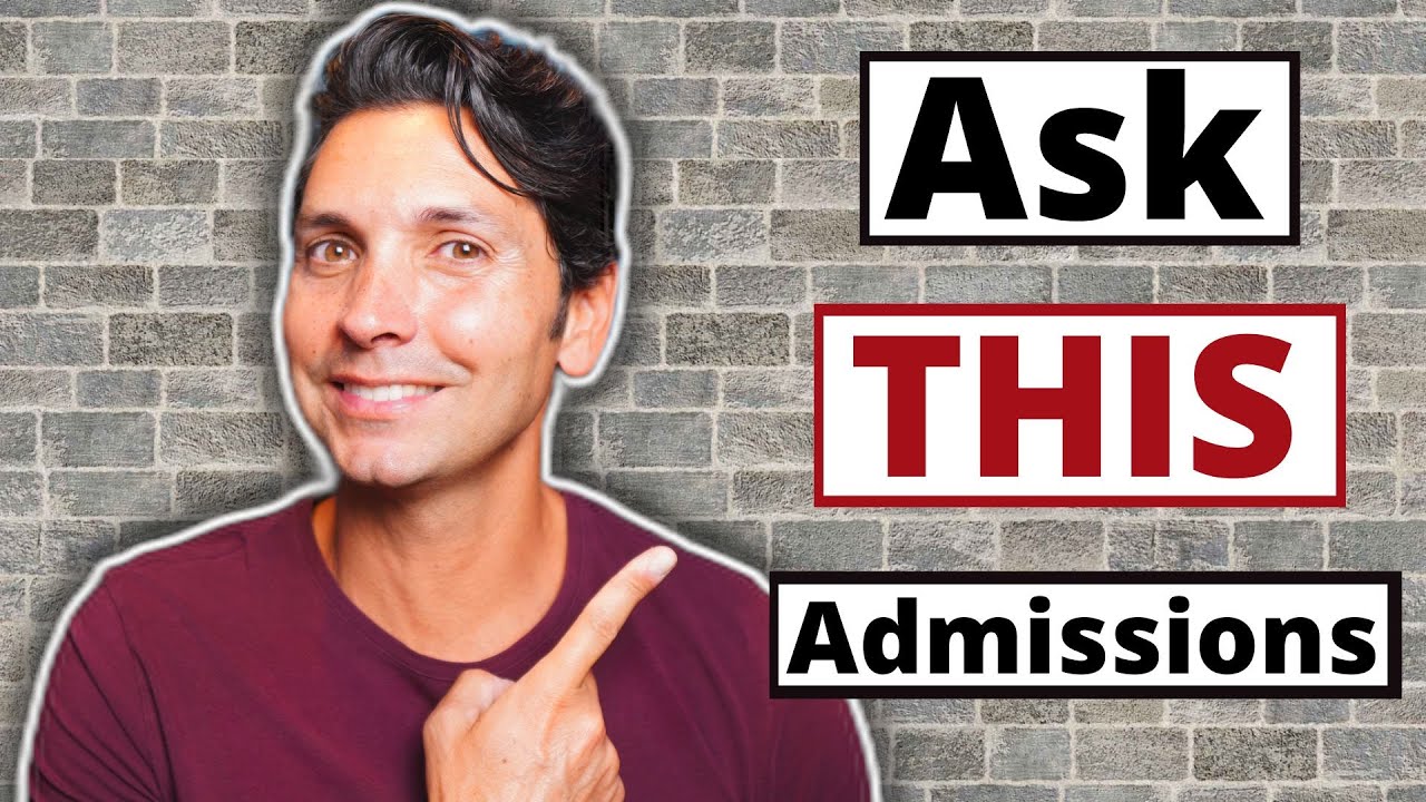 10 Questions you MUST ask Admissions representatives before or during ...