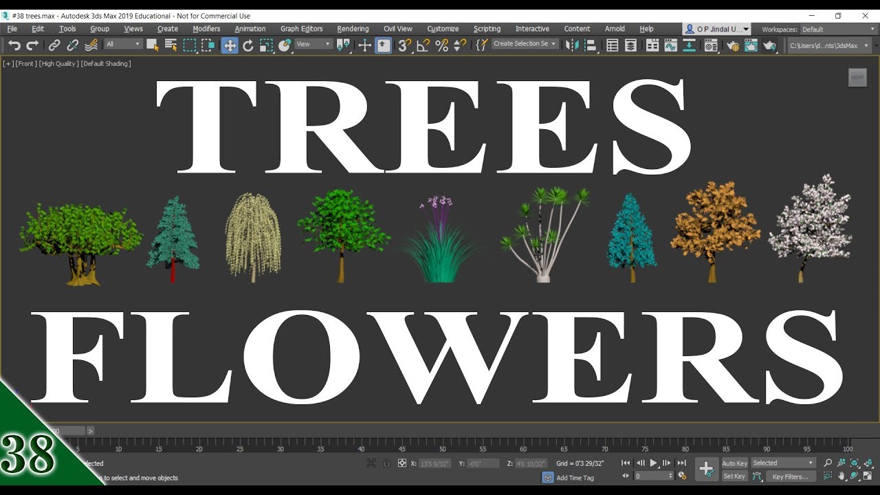 #38 || TREES AND FLOWERS || 3DS MAX FULL MODELING TUTORIAL IN HINDI ...