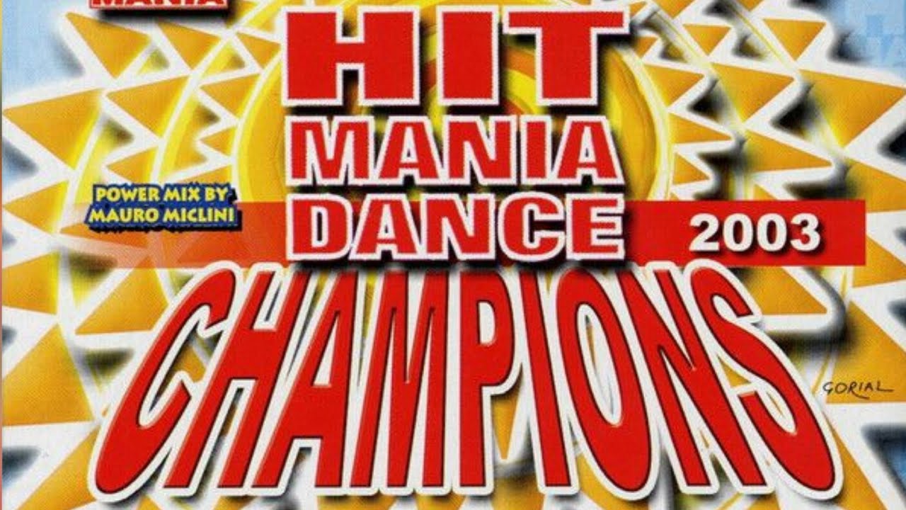 HIT MANIA DANCE CHAMPIONS 2003 - YouTube
