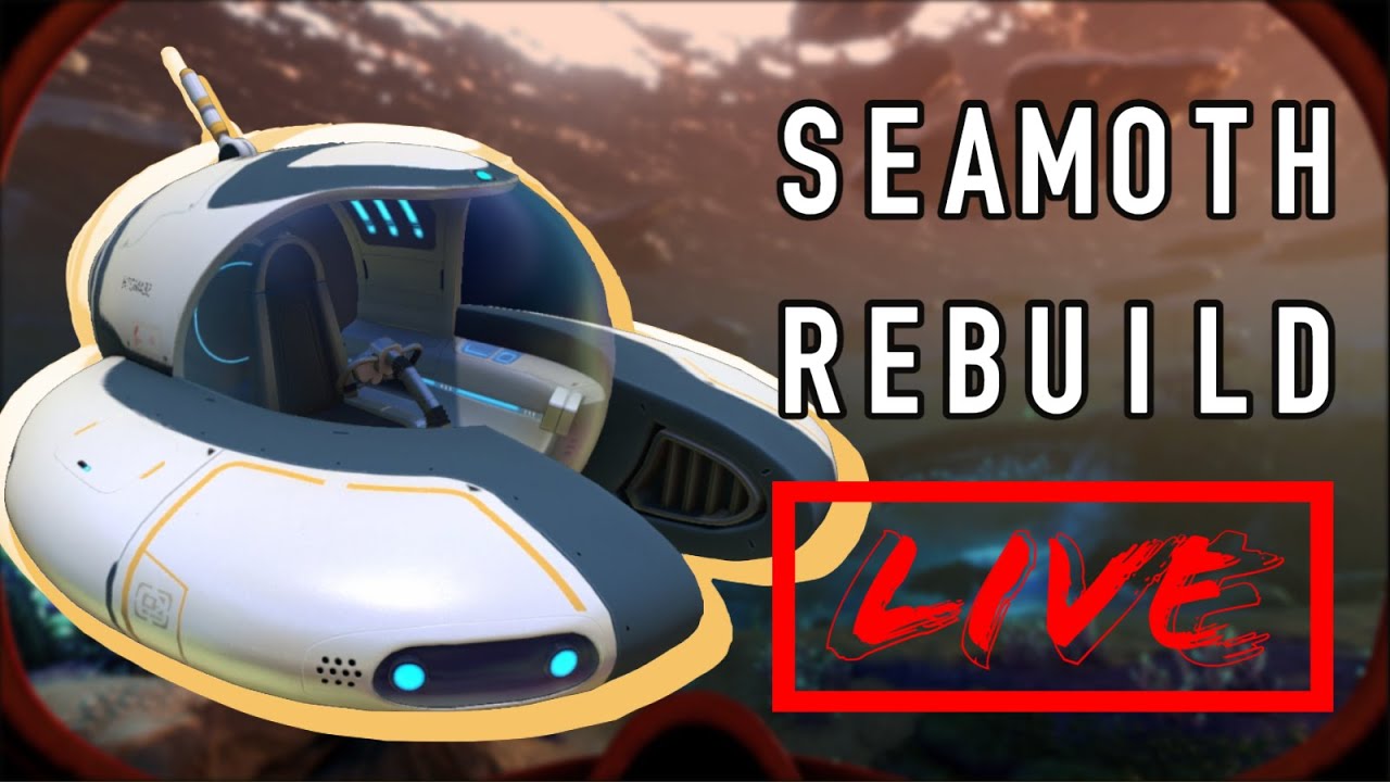 Subnautica Day 5! Making the BEST Seamoth! - YouTube