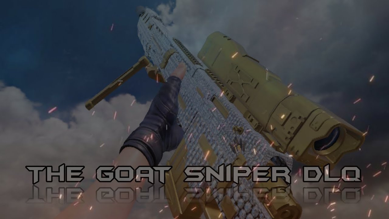 The Goat Sniper DLQ - YouTube