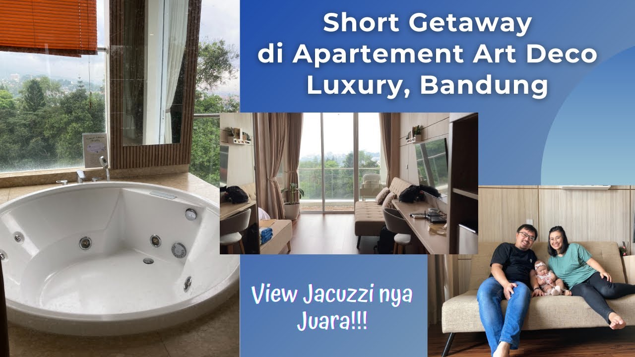 Staycation Bandung ada Private Jacuzzi || Art Deco Luxury Hotel ...