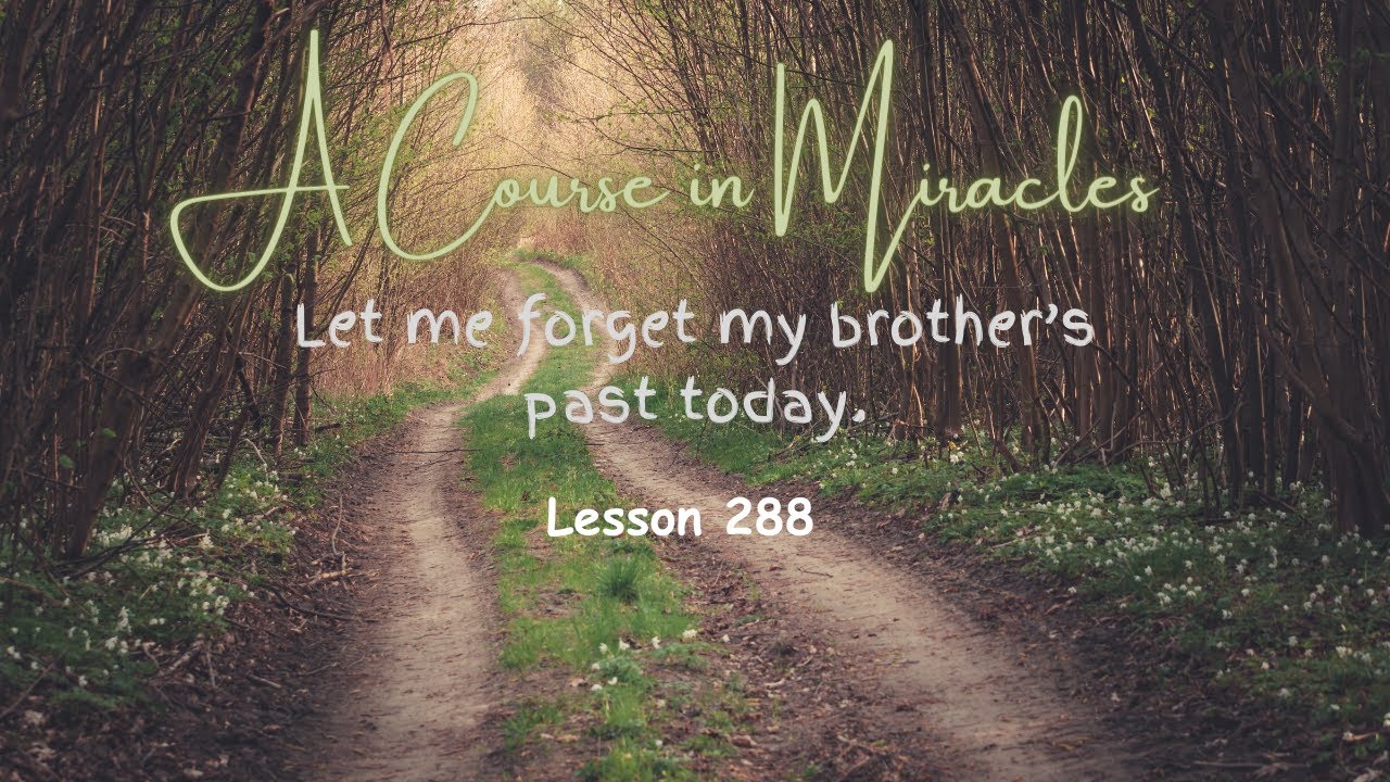 ACIM💫Lesson 288 #acim #acourseinmiracles #acimworkbook - YouTube