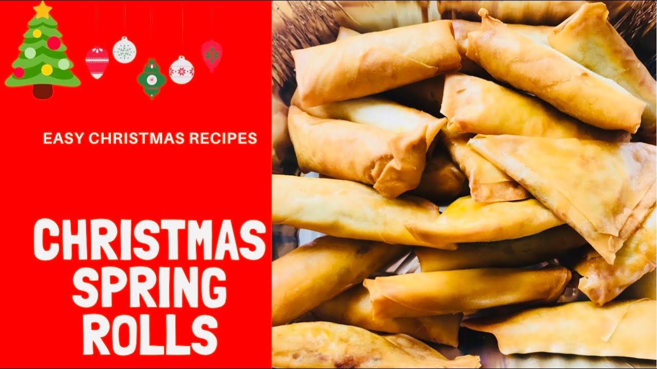 EASY CHRISTMAS SPRING ROLLS RECIPE. CHRISTMAS RECIPES. VLOGMAS DAY12 ...