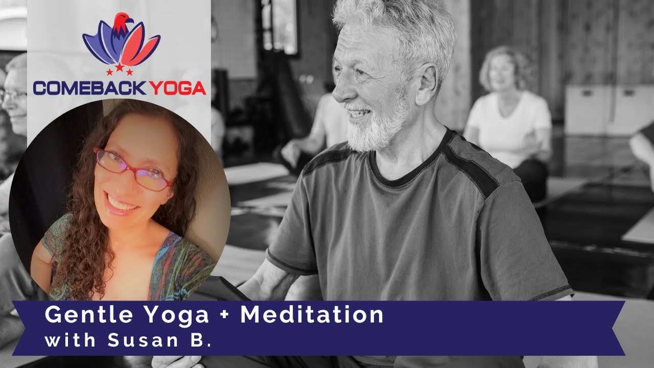 Gentle Yoga & Meditation with Susan B. - YouTube